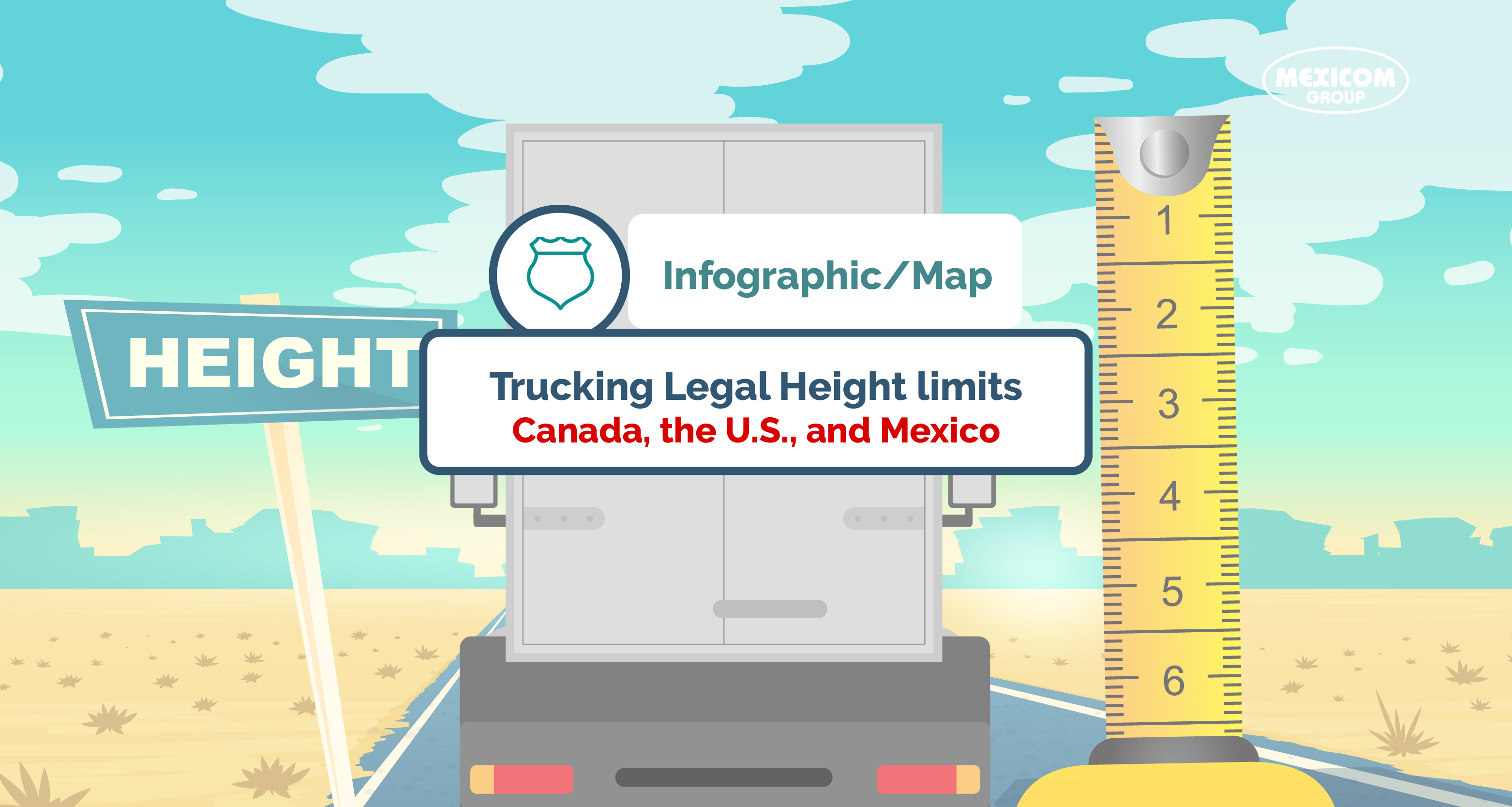 Trucking height limits Mexicom Logistics Trucking height limits Mexicom Logistics