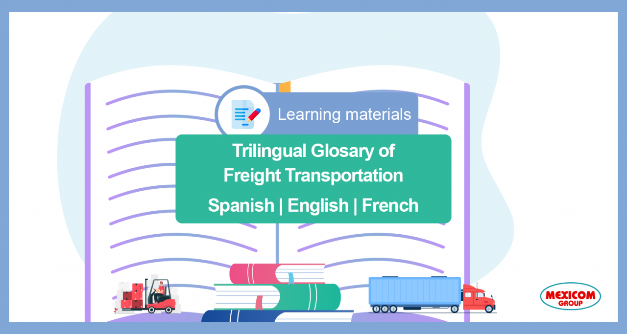 trilingual-glossary- Mexicom Logistics