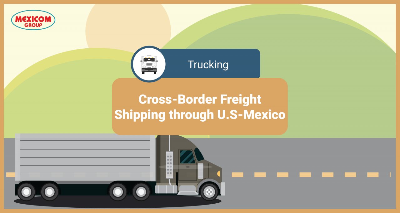 Services for Mexicom USA - Mexicom Logistics