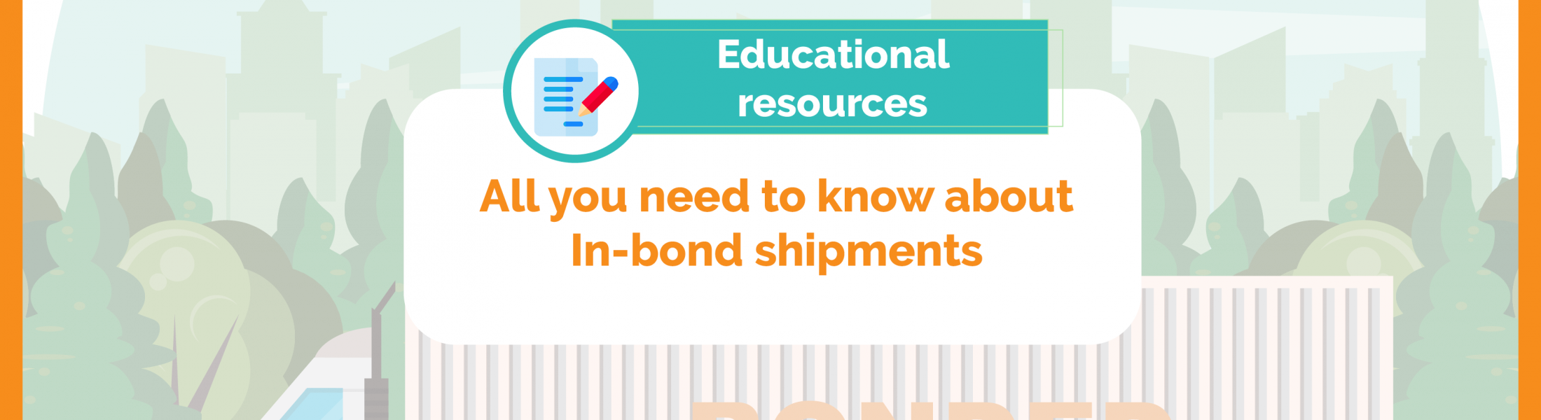 Updated: Here is what you need to know about in-bond shipments being ...