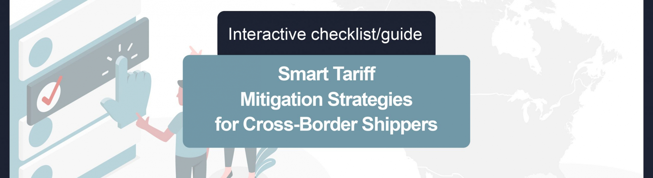 Smart Tariff Mitigation Strategies for Cross-Border Shippers (2025 ...