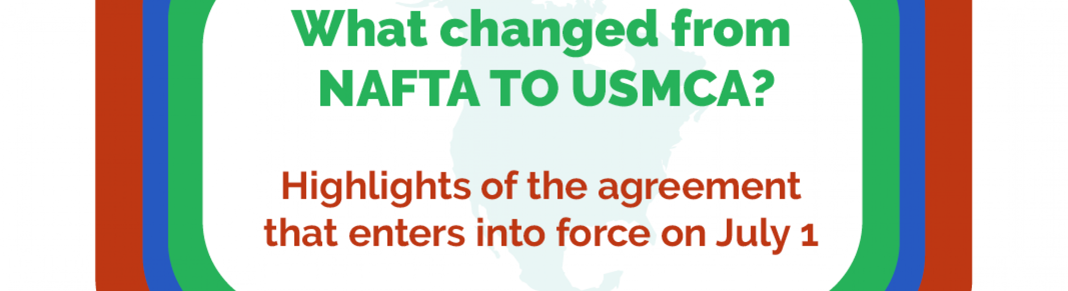 What changed from NAFTA TO USMCA? Highlights of the agreement that will ...