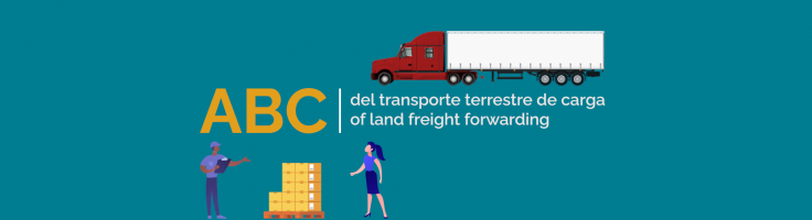 [INFOGRAPHIC] ABC of land freight forwarding - Mexicom Logistics