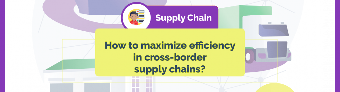 infographic-how-to-maximize-efficiency-supply-chains - Mexicom Logistics