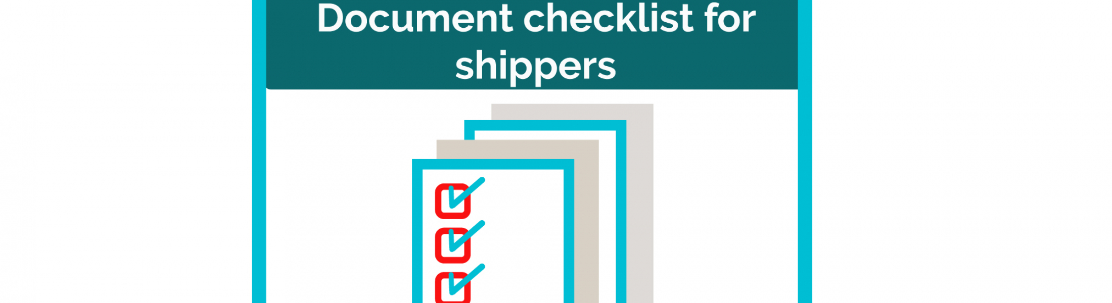Document checklist for companies shipping to Mexico - Mexicom Logistics