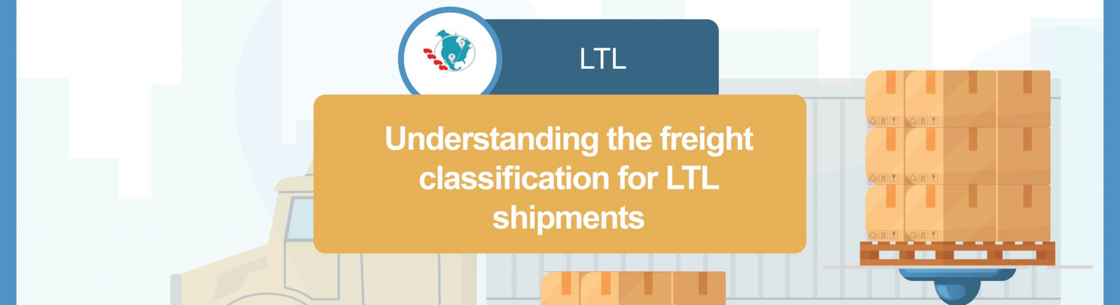 Understanding the freight classification when shipping LTL from Canada ...