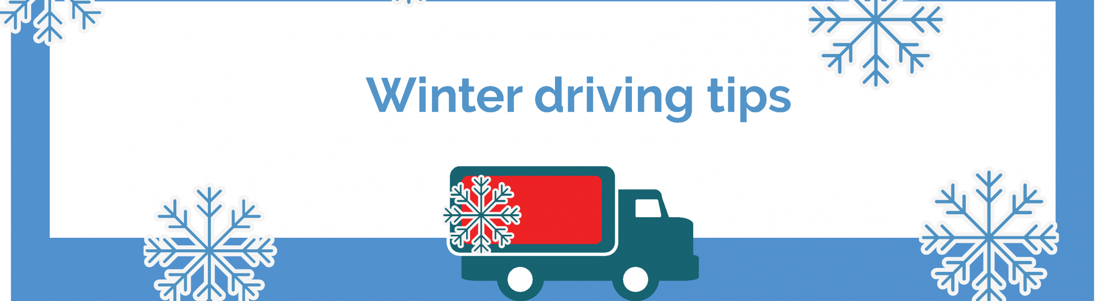 Winter driving tips - Mexicom Logistics