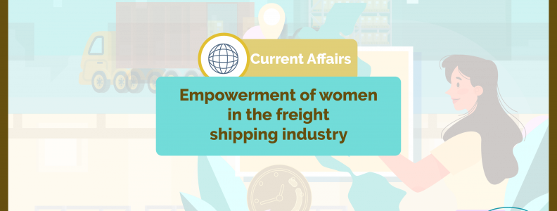 Empowerment of women in the freight shipping and logistics industry ...